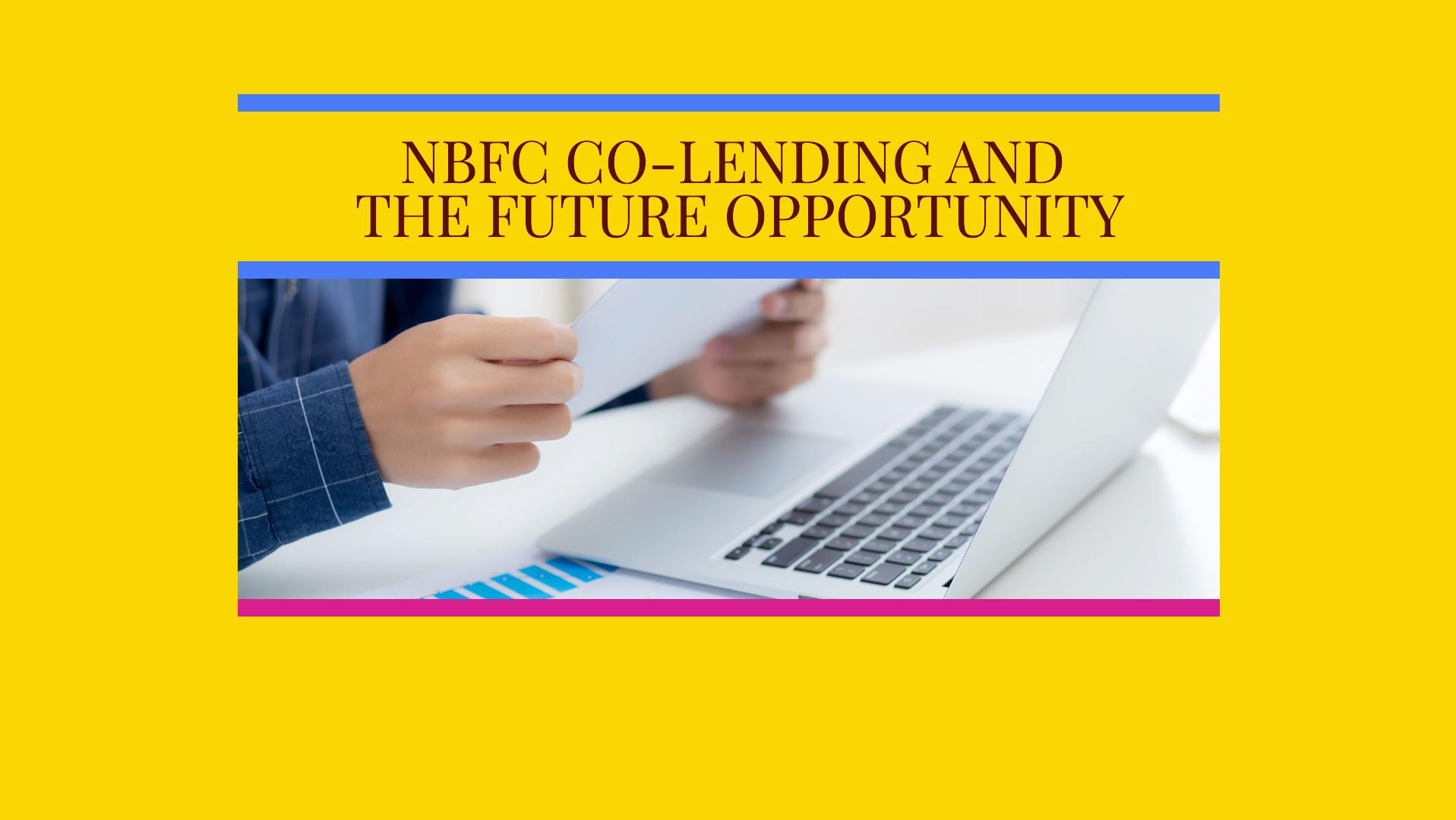 Understanding the NBFC Co-Lending Model